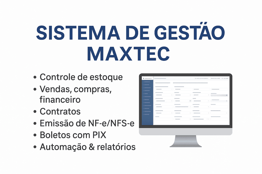 Sistema para Emitir NF-e/NFC-e – Completo, Rápido e Fácil (Maxtec ...